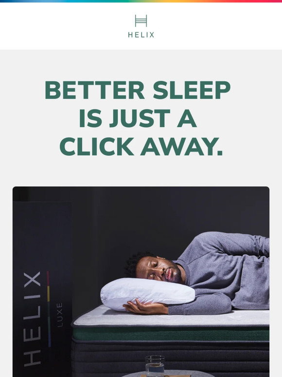 Helix Sleep: Don’t let better sleep slip away | Milled