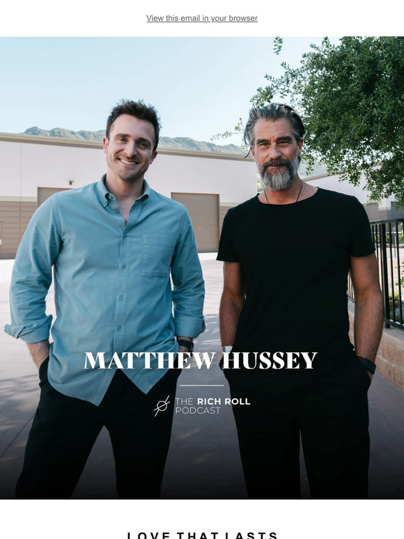Rich Roll: Relationship Coach Matthew Hussey On Navigating Modern ...