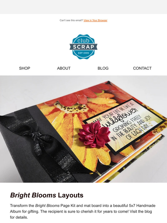 Club Scrap: New: Make a Bright Blooms mini album. | Milled