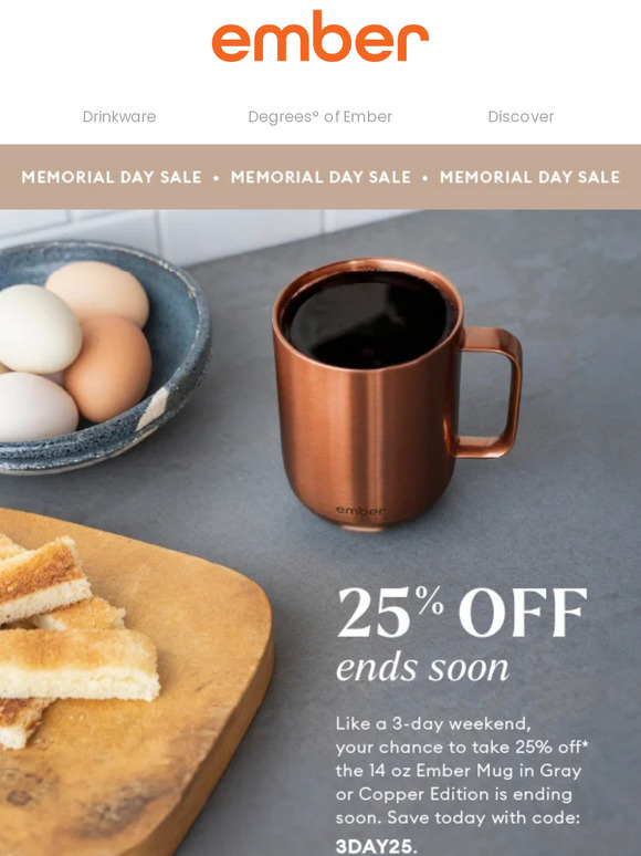 Ember: Last Day to Save 25% | Milled