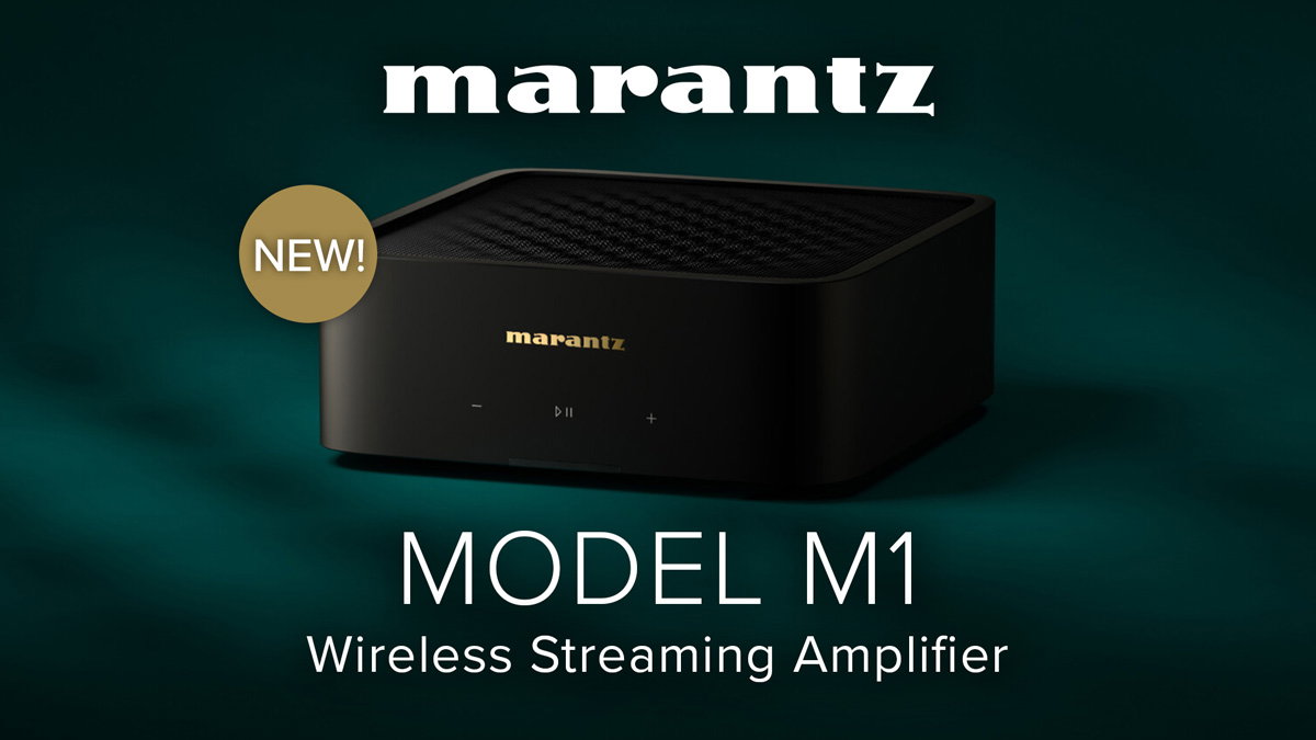 Audio Advice: NEW! Marantz Model M1 Wireless Streaming Amplifier | Milled