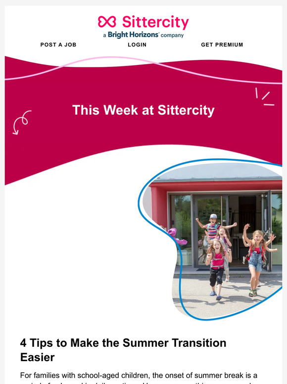 Sittercity: 4 Tips to Transition to Summer Schedules | Milled