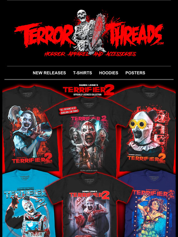 Terror Threads: Art Is BACK! All New, Terrifier 2 Collection Is Now ...