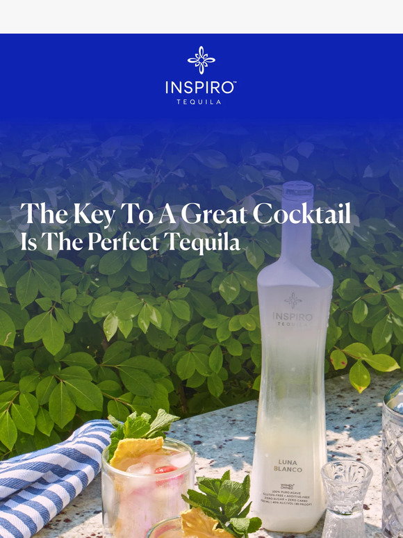 Inspiro Tequila: The perfect cocktail for the perfect night | Milled