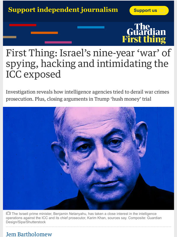 The Guardian: First Thing: Israel’s nine-year ‘war’ of spying, hacking ...