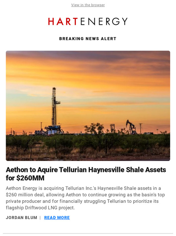 Hart Energy: Breaking News: Aethon to Aquire Tellurian Haynesville ...