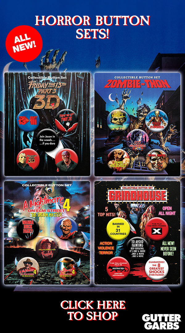 Gutter Garbs: Four NEW Horror Button Sets! | Milled