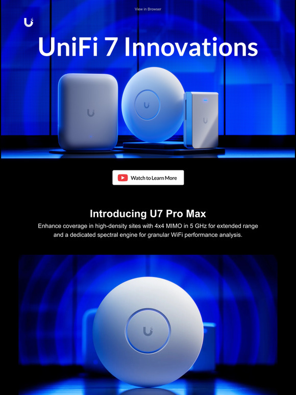 Ubiquiti: UniFi 7 Innovations: U7 Pro Max | U7 Pro Wall | U7 Outdoor | Milled