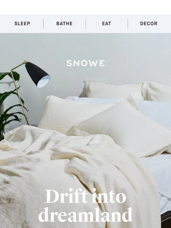 Snowe: Hot nights, cool sheets | Milled