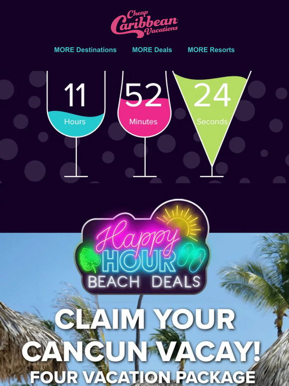 Cheap Caribbean: Happy Hour Is Here! Claim Your Cancun Vacay Now 🥳 | Milled