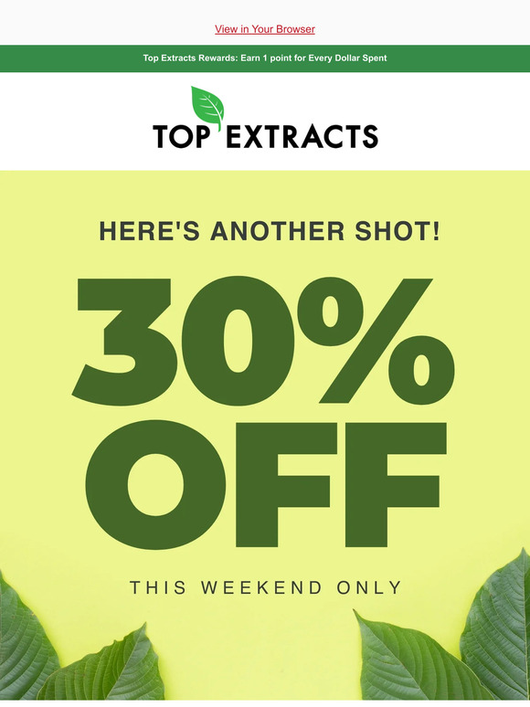 Top Extracts: 30% OFF All Weekend Long! | Milled