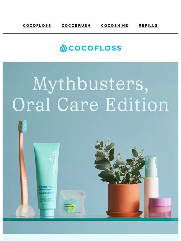 Cocofloss: The Truth About Better Teeth | Milled
