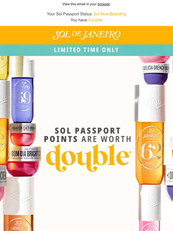 Sol de Janeiro: Limited Time: Sol Passport points are worth DOUBLE 💛 ...