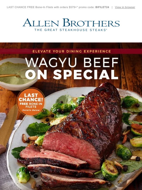 Allen Brothers: Wagyu Sale + FREE Prime Bone-In Filets Ends Tonight ...
