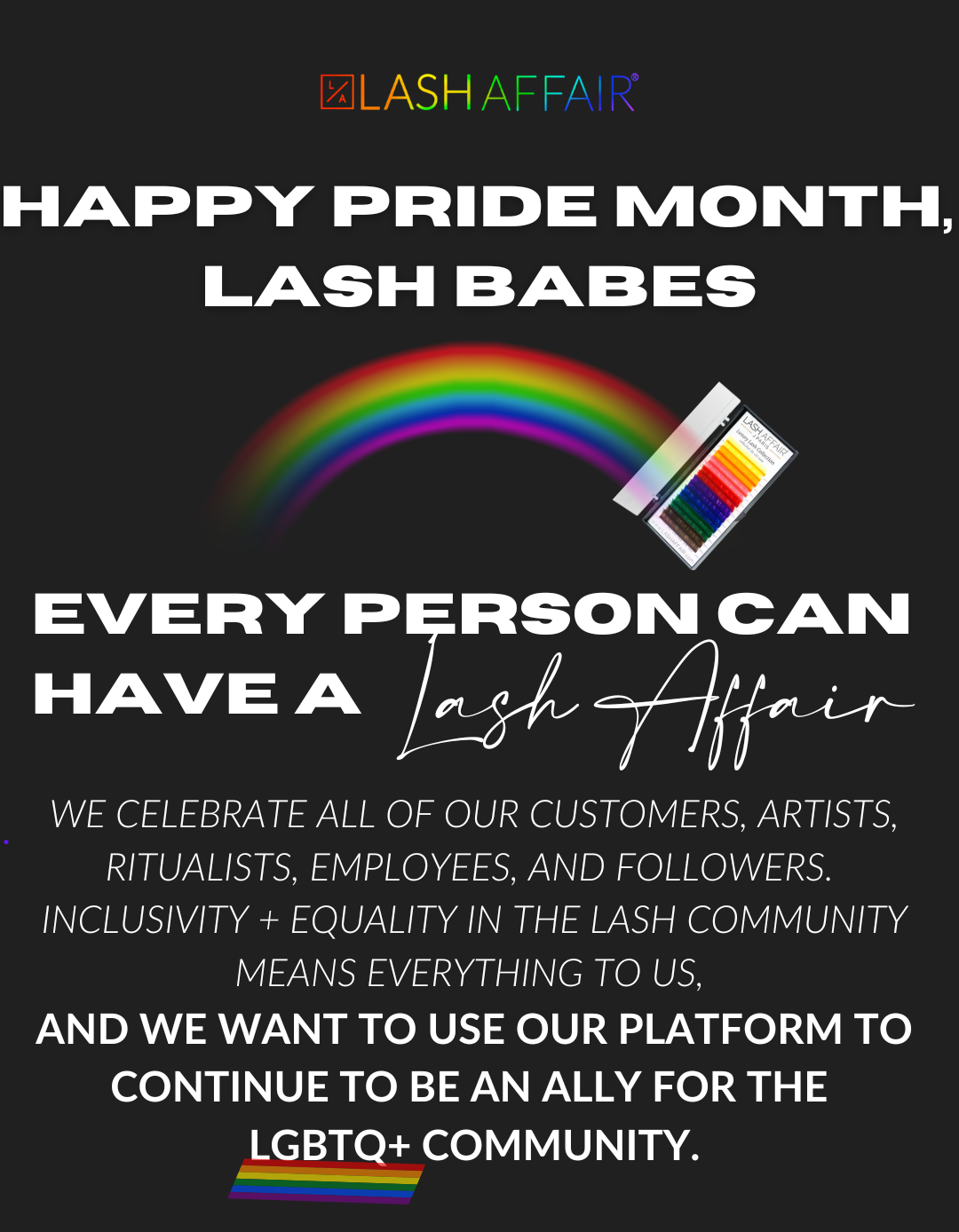 Lash Affair: Happy Pride Month ️🧡💛💚💙 | Milled