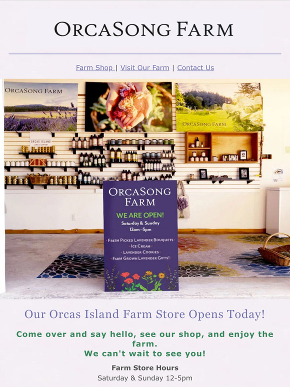 OrcaSong Farm: Our farm store on Orcas opens today! | Milled