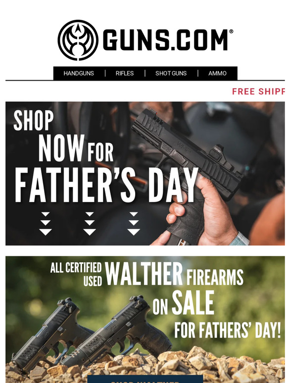 Guns.com: Huge Savings Just In Time For Fathers Day | Milled
