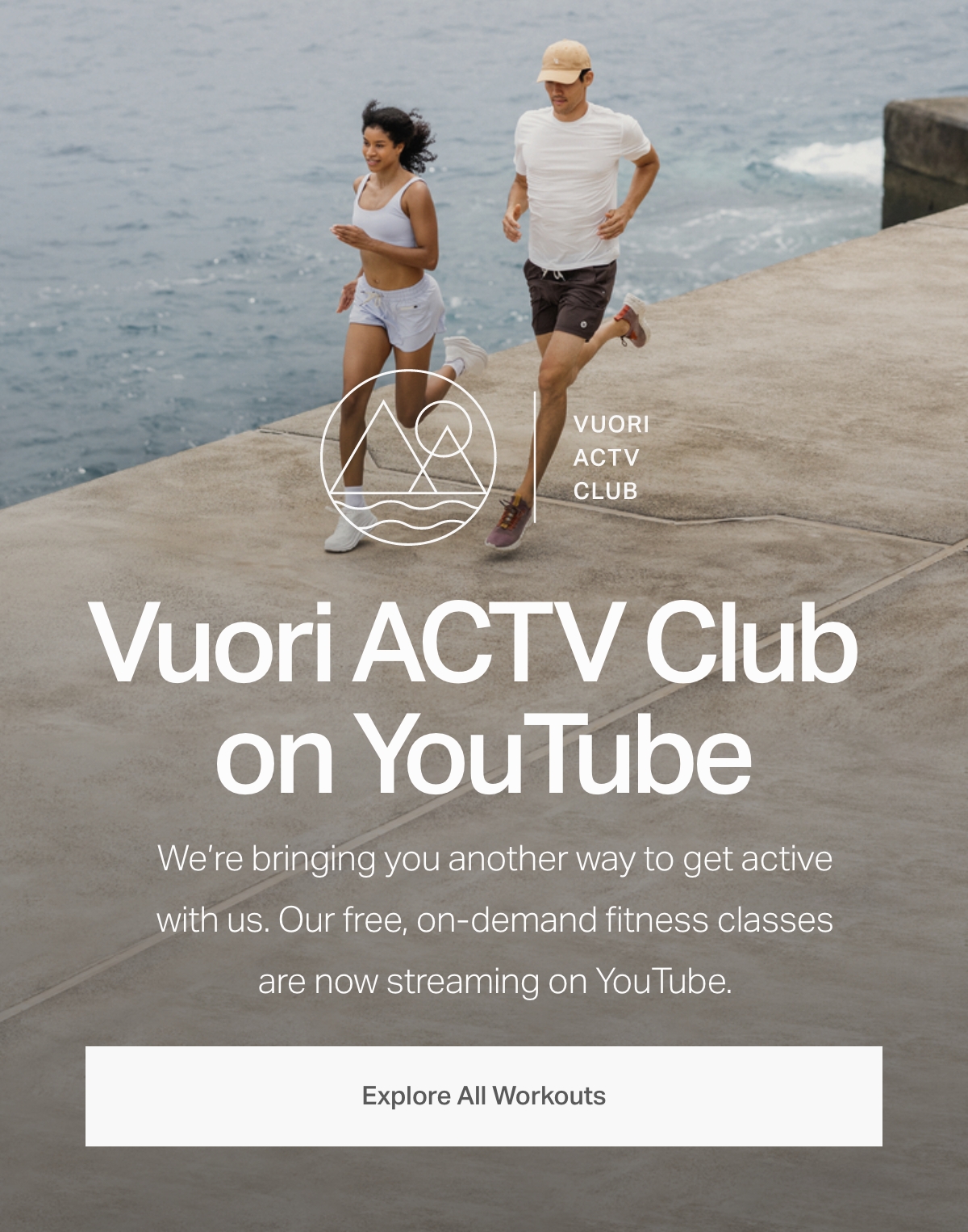 Vuori: Now Live: Vuori ACTV Club on Youtube | Milled