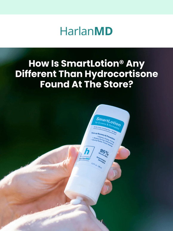 Harlan MD: The Science Behind Hydrocortisone in SmartLotion® | Milled