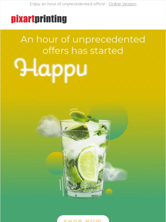 Pixartprinting: Your wishes come true with Happy Hour! | Milled