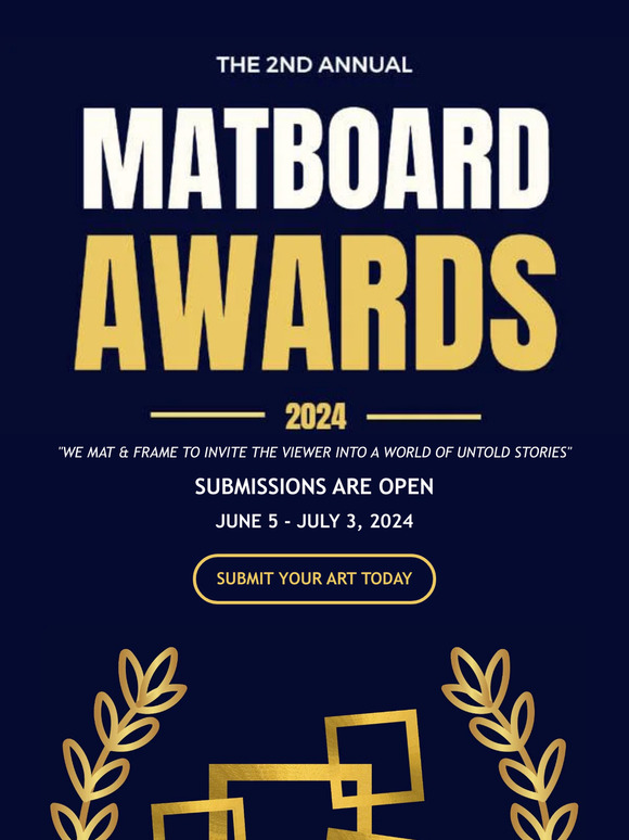 Matboard and More: Matboard Awards 2024: Submissions Now Open | Milled