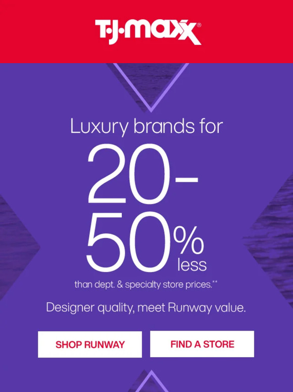 TJ Maxx: RUNWAY: Luxury labels for less! | Milled