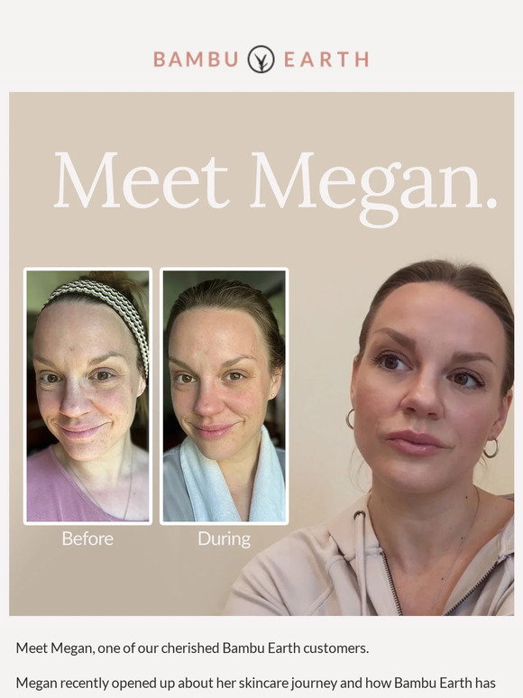 Bambu Earth: Skin Stories: Meet Megan | Milled