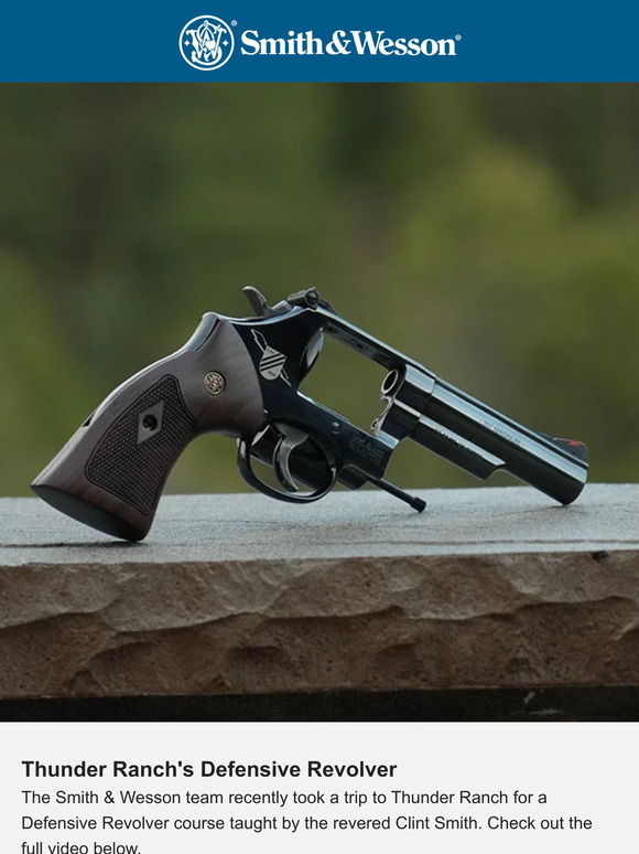 Smith & Wesson: Defensive Revolver with Clint Smith of Thunder Ranch ...