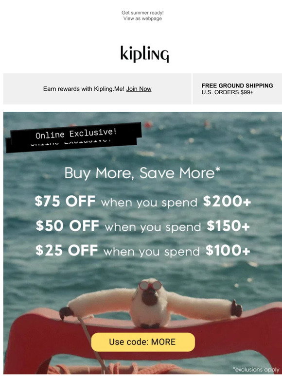 Kipling: The More You Buy, The More You Save! | Milled