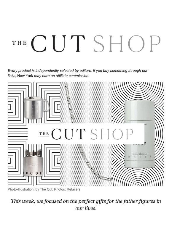 The Cut: Father’s Day Gifts for Every Type of Dad | Milled