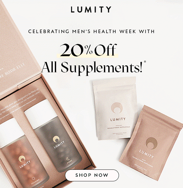 Lumity: Celebrating Men's Health Week | Milled