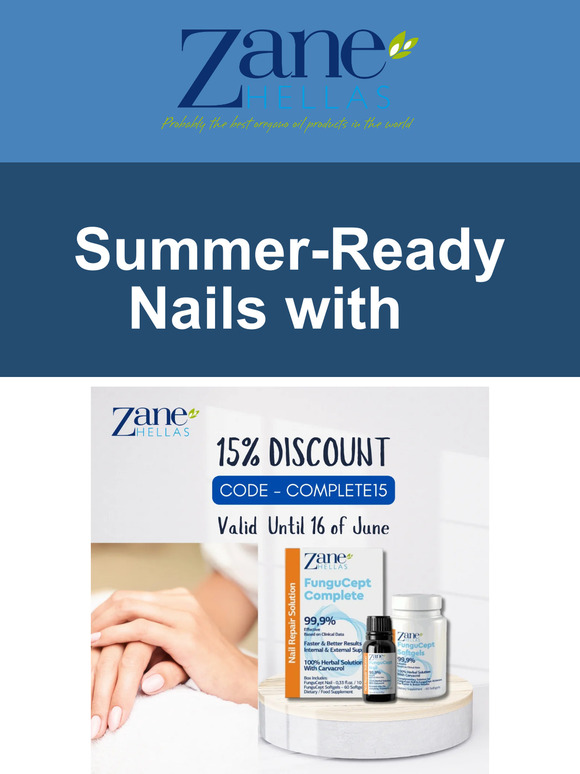 Zane Hellas: Get Your Nails Summer-Ready with FunguCept Complete by ...