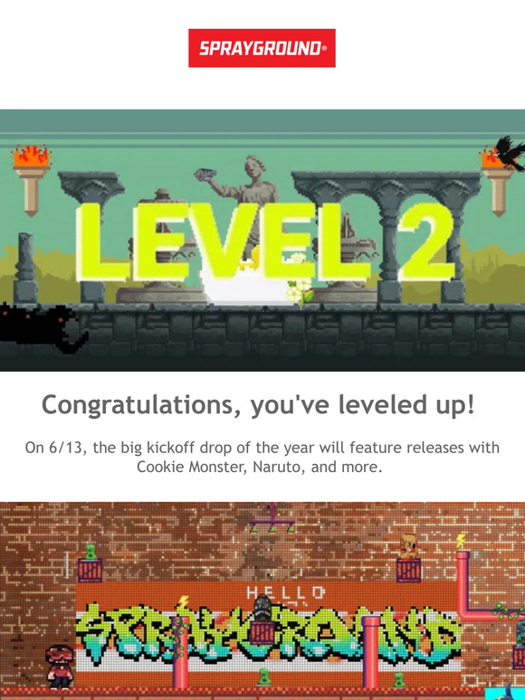 Sprayground: Level 2! Brace yourself for a surprise. The big kickoff ...