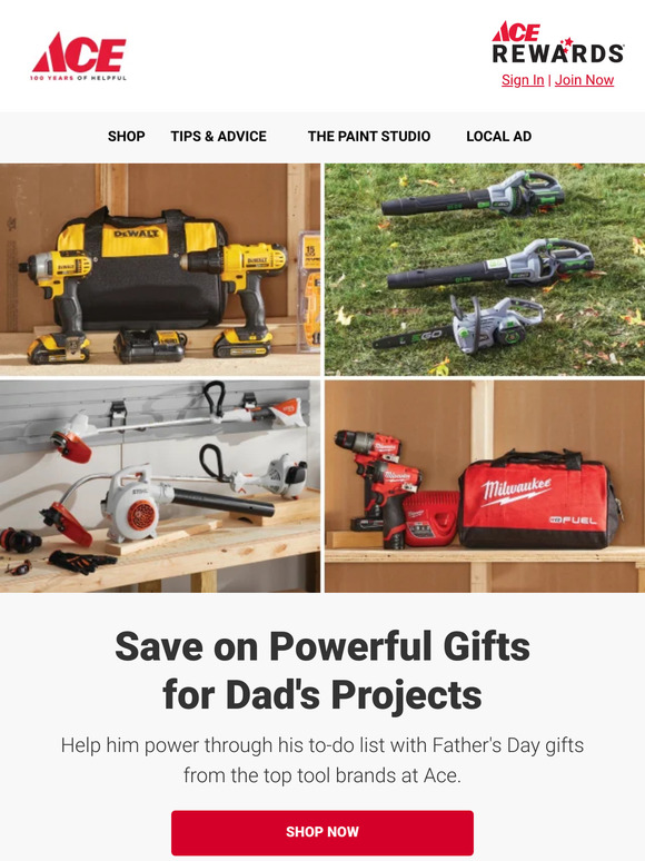 Ace Hardware: Gift Dad the BEST in Power | Milled