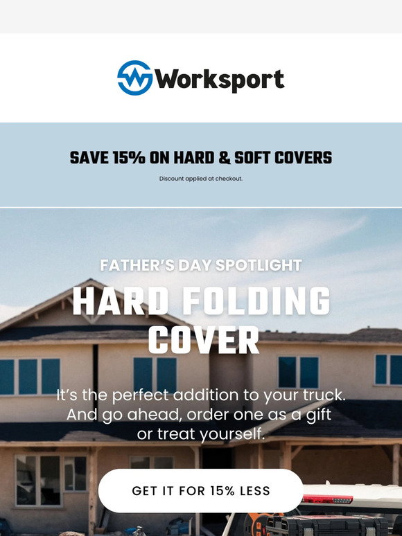 Worksport: Father’s Day Spotlight: The Hard Folding Cover | Milled