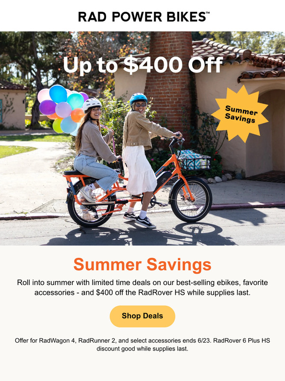 Rad Power Bikes: Hey Rad Rider! Summer ☀️ Savings Start Now | Milled