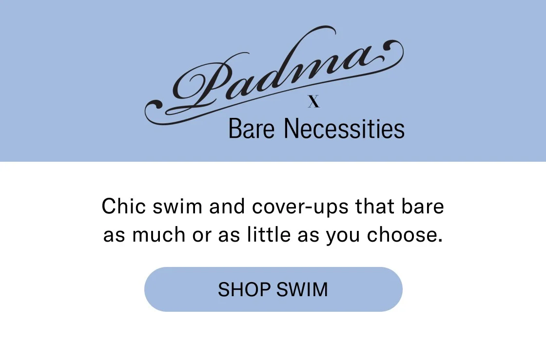 Bare Necessities: You'll Adore Padma's Chic New Swim & Cover-Ups | Milled