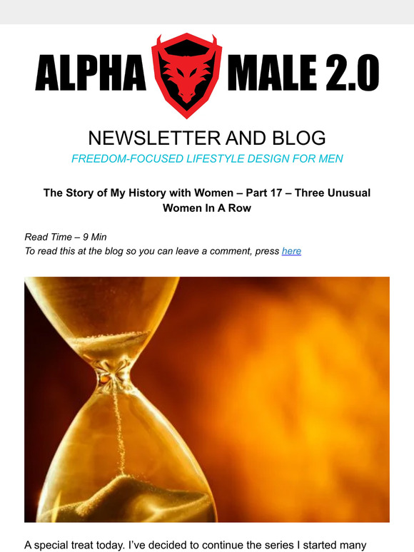 Caleb Jones: Alpha Male 2.0 Newsletter and blog - Story of My History ...