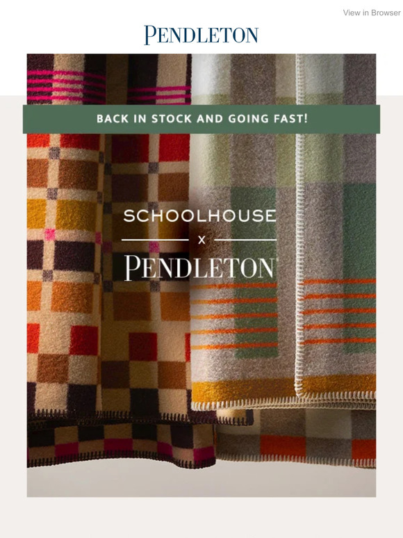 Pendleton Woolen Mills: Schoolhouse X Pendleton: back in stock | Milled