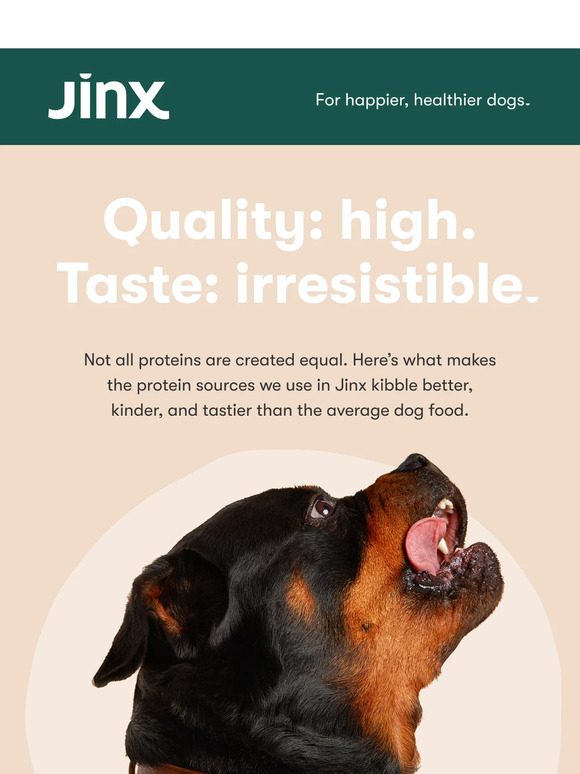 Jinx: Grass-fed. Cage-free. High-quality. | Milled