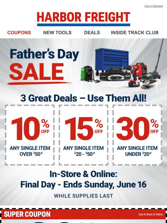 Harbor Freight: Celebrate Father’s Day with SAVINGS! Up to 30% Off ...