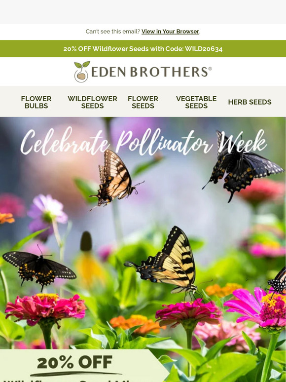 Eden Brothers: 🐝 Big Savings for Pollinator Week! | Milled