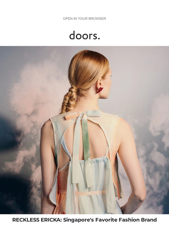 Doors: RECKLESS ERICKA: Singapore's Favorite Fashion Brand 🌸 | Milled