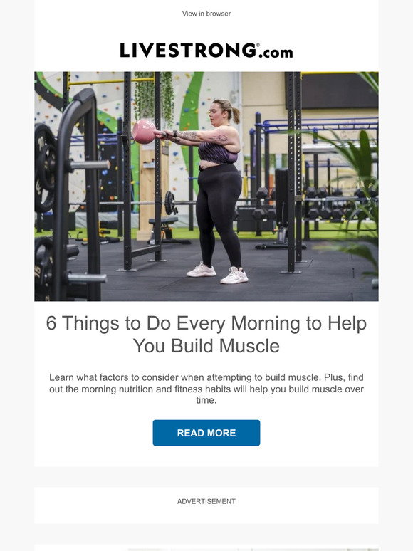 Livestrong: 6 Things to Do Every Morning to Help You Build Muscle | Milled