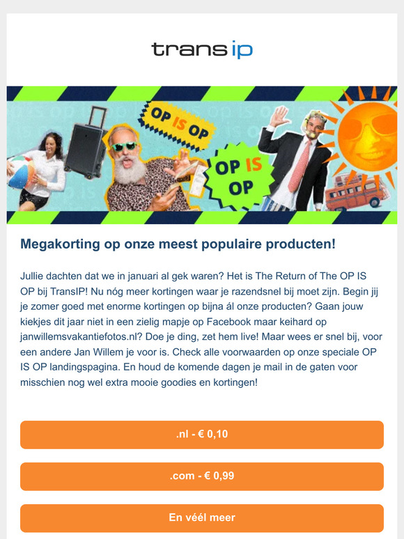 TransIP: OP IS OP is terug bij TransIP! Grijp je kans, voor een ander ...