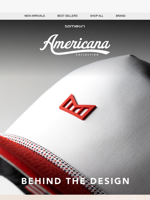 Melin: Behind The Design: The Americana Collection | Milled