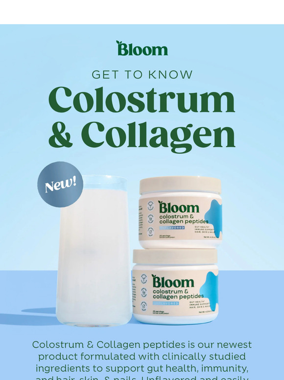 Bloom Nutrition: Colostrum & Collagen 101 | Milled