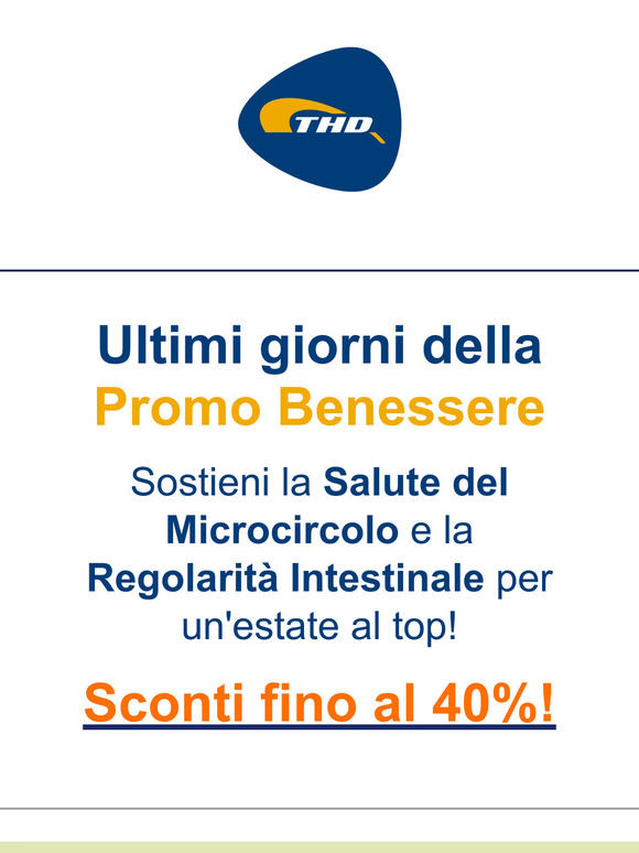 THD Life: ⚡ Ultimi giorni della Promo Benessere THD: affrettati ! | Milled