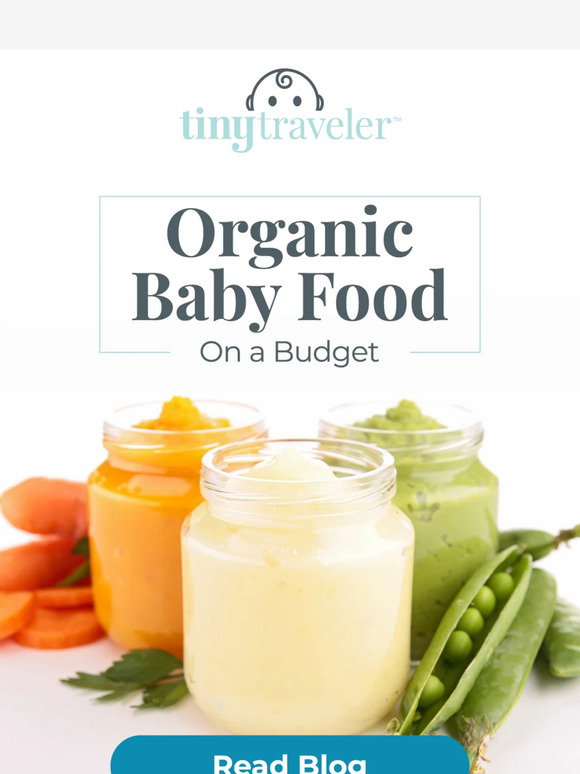 Tiny Traveler: Organic baby food on a budget | Milled