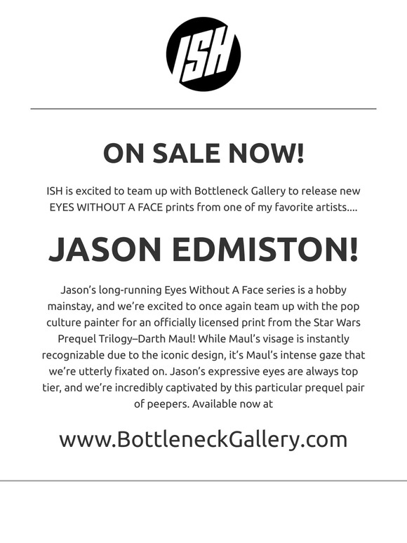 Justin Ishmael: STAR WARS Eyes Without A Face by Jason Edmiston ON SALE ...